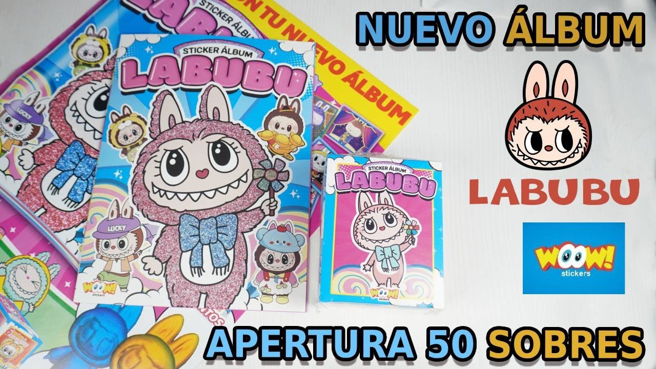 Álbum LABUBU de Woow Stickers: Revisión y apertura 50 sobres (Colección ...