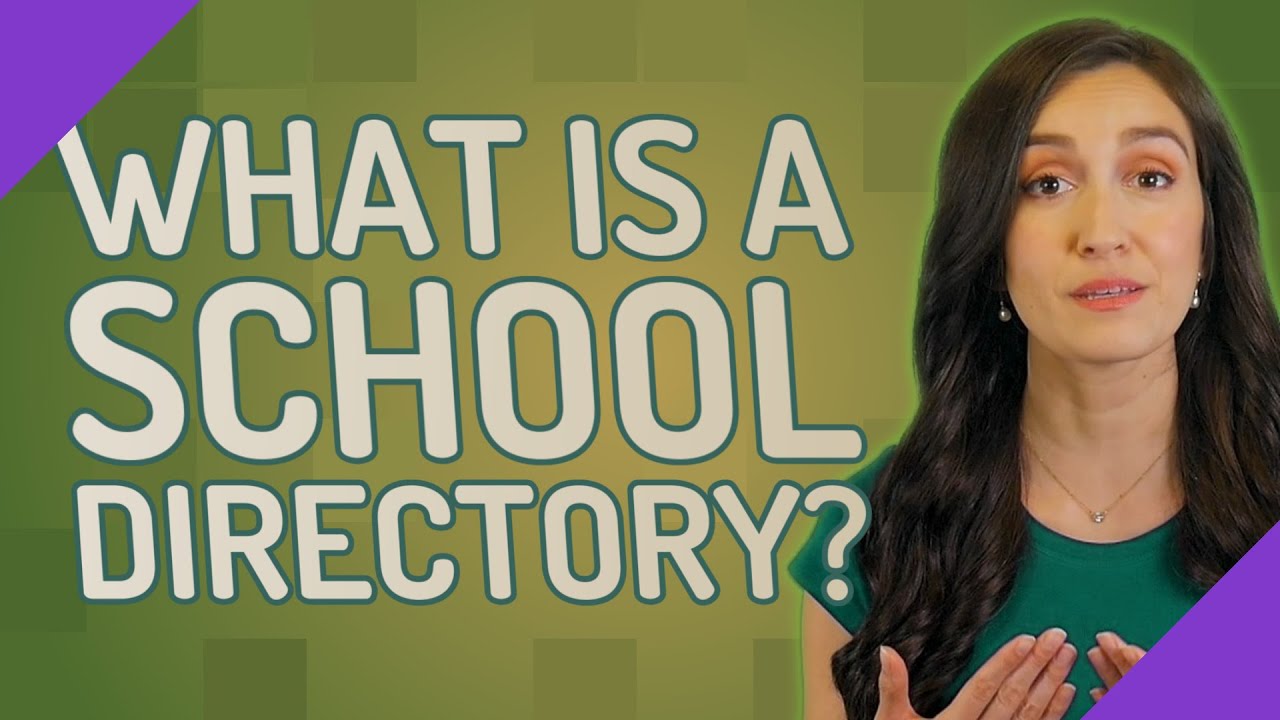 What is a school directory? - YouTube