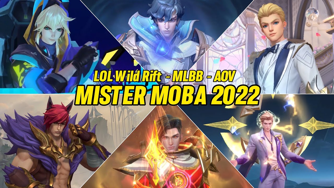 TOP 15 Handsome Hero Moba - Mister Moba 2022 - Mobile Legends - LOL ...