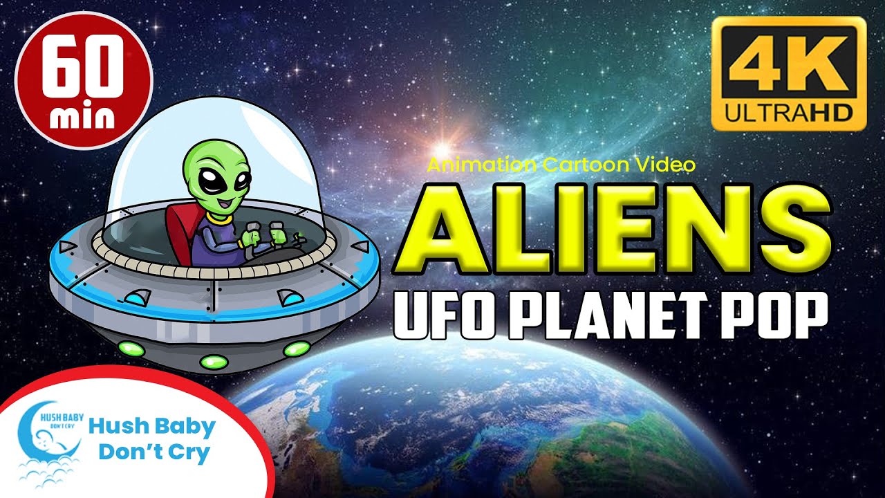 UFO Planet Pop and Aliens || Hush Baby Don’t Cry - YouTube