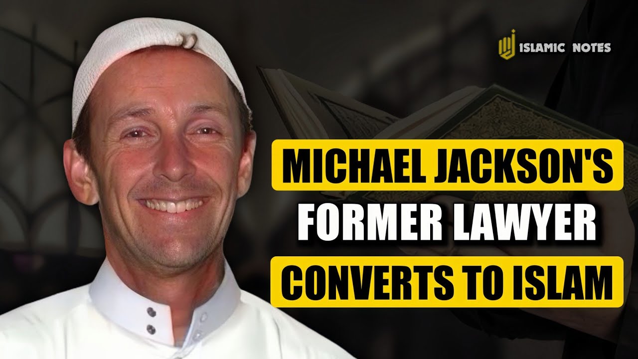 SHOCKED! Michael Jackson's Former Lawyer Convert to Islam Inspired by ...