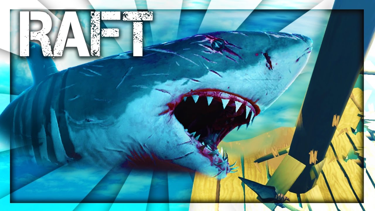 THE SHARK GETS ON MY RAFT!? (Raft) - YouTube