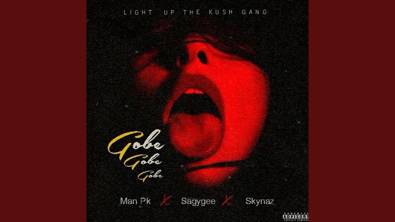 Gobe (feat. Man PK, SAGY GEE & Skyznas) - YouTube