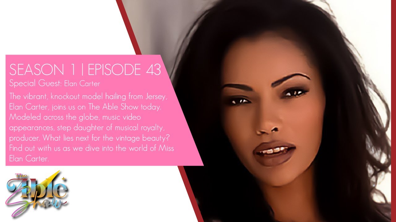 The Able Show: Elan Carter - Boundless Beauty - YouTube