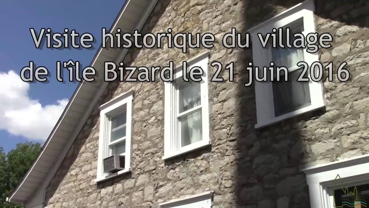 Visite du village de l'île Bizard le 21 juin 2016 - YouTube