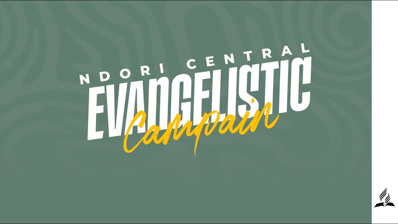 NDORI CENTRAL EVANGELISTIC CAMPAIN | JESUS IS COMMING 2025 Day 06 - YouTube