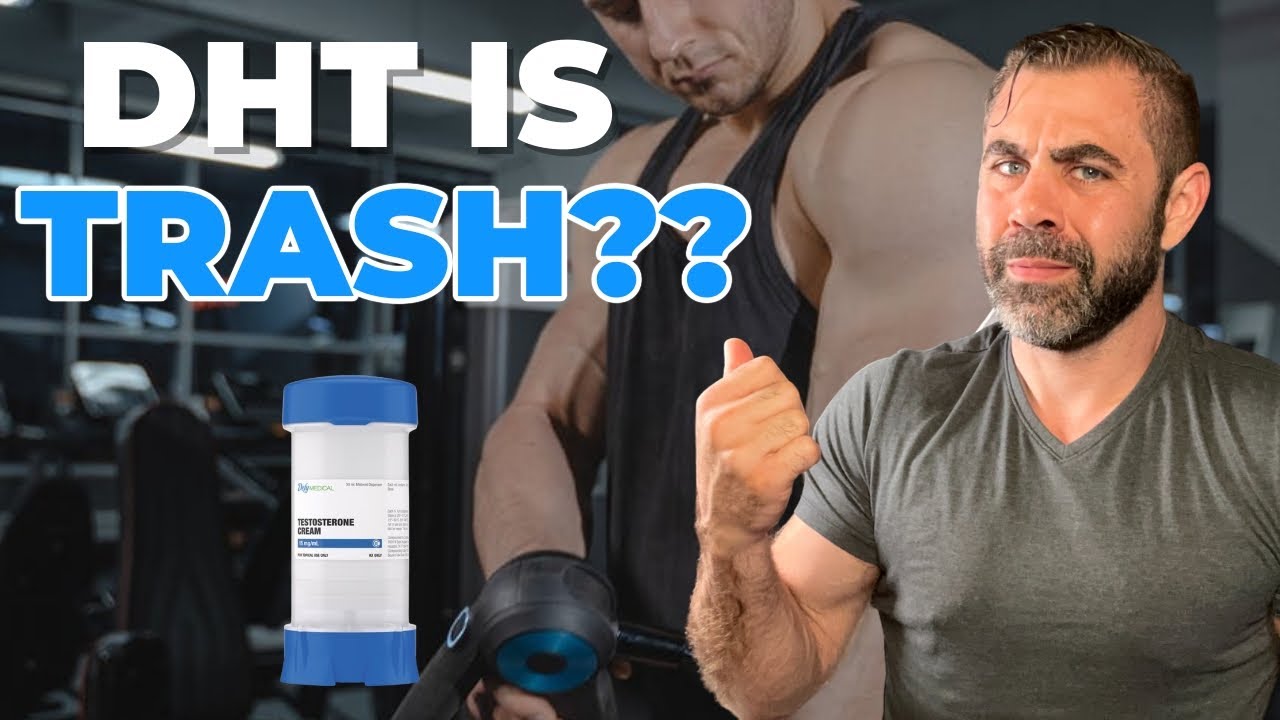 DHT is a TRASH HORMONE? | Erectile Quality, Libido, Energy, and More ...