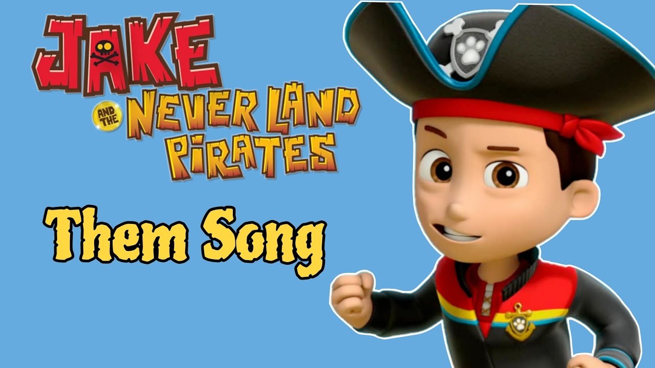 Paw Patrol - Jake and the Never Land Pirates Theme Song - YouTube