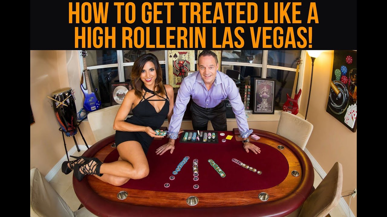 How To Get Treated Like a High Roller In Las Vegas - With Steve Cyr ...