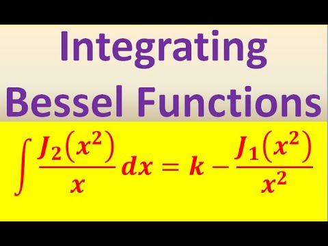 Integrating Bessel Functions - YouTube