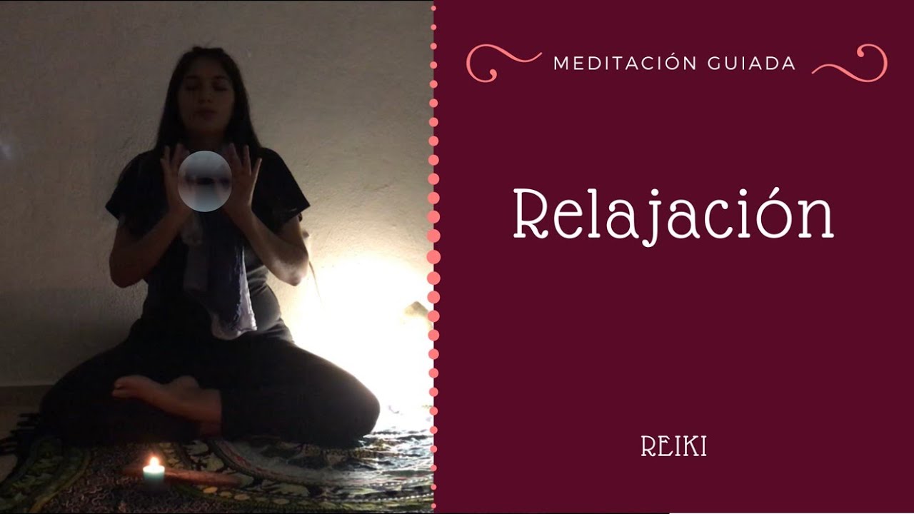 Reiki Energía a Distancia. Relajación Meditación Guiada. - YouTube