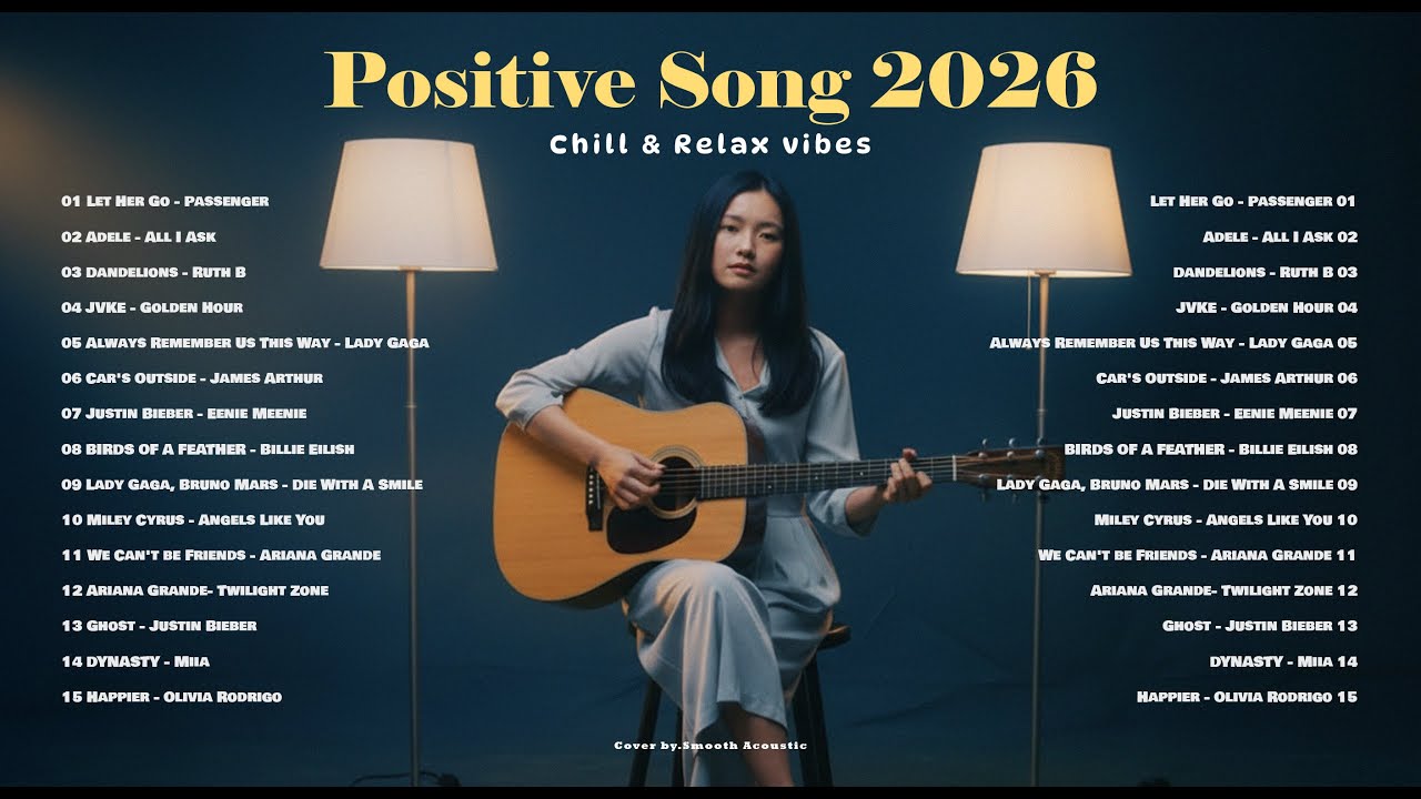 Best Positive Song 2026 🎶💕| English Acoustic Love Song | Trending ...
