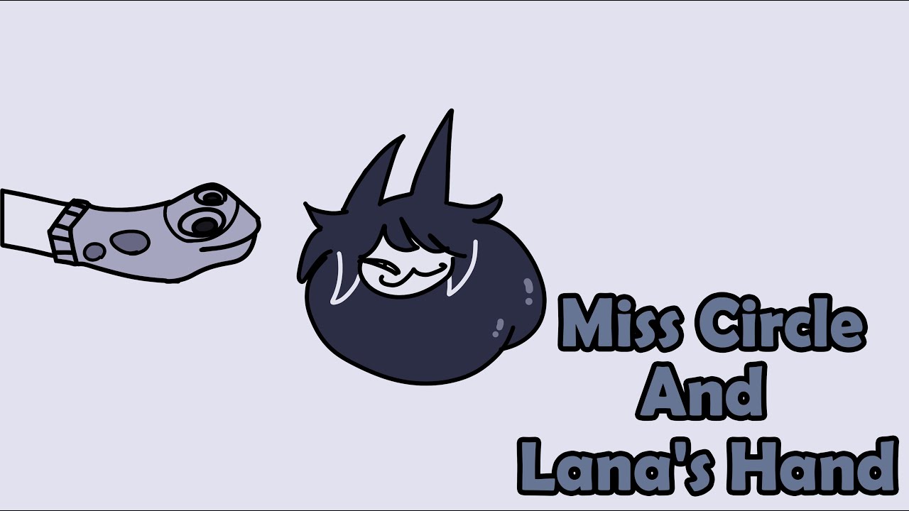 Lana vs Miss Circle/ Miss Circle X Oreo/ Fundamental Paper Education ...