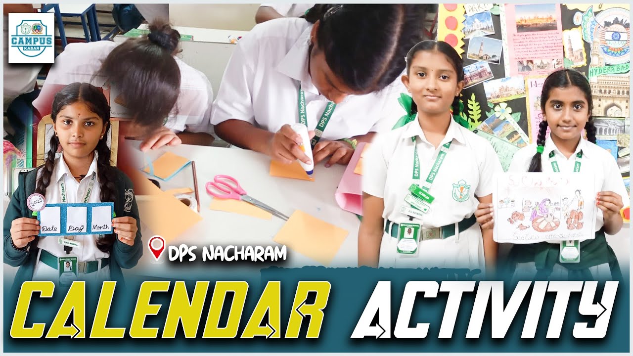 CALENDAR ACTIVITY FOR CLASS 6 DPS NACHARAM |CAMPUS KHABAR| #dpsnacharam ...
