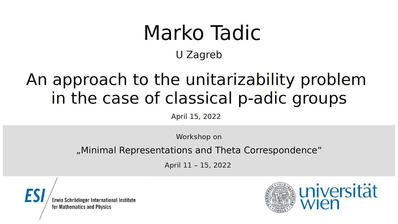 Marko Tadic - An approach to the unitarizability problem in the case of ...