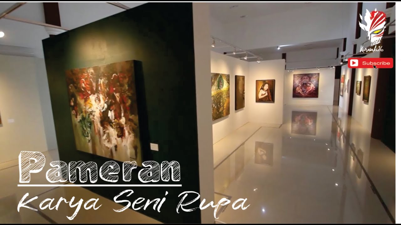 Materi Seni Budaya "Pameran Karya Seni Rupa" MA. Shofa Marwah Sowan Lor ...
