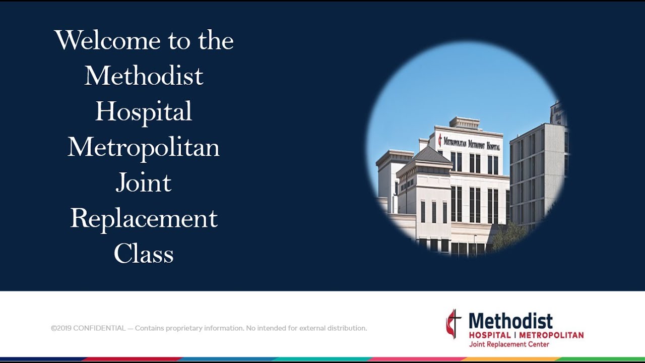 Methodist Hospital Metropolitan, Joint Replacement Class - YouTube