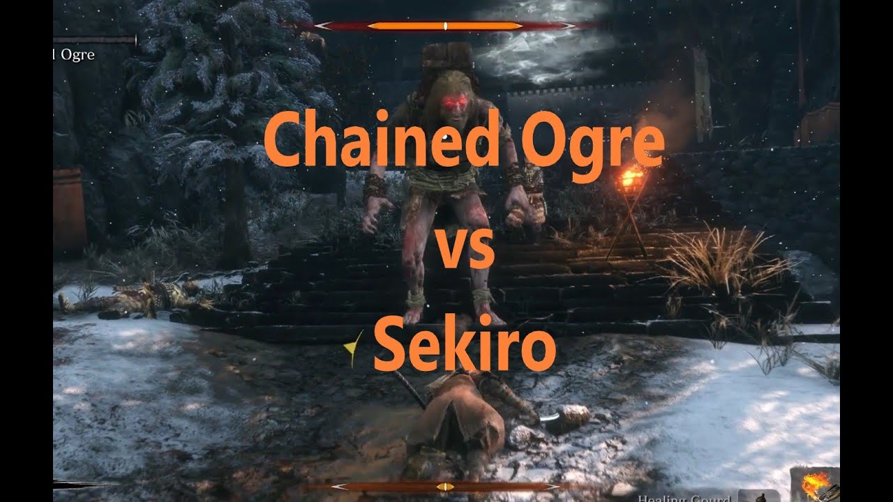 Chained Ogre- sekiro shadows die twice - YouTube