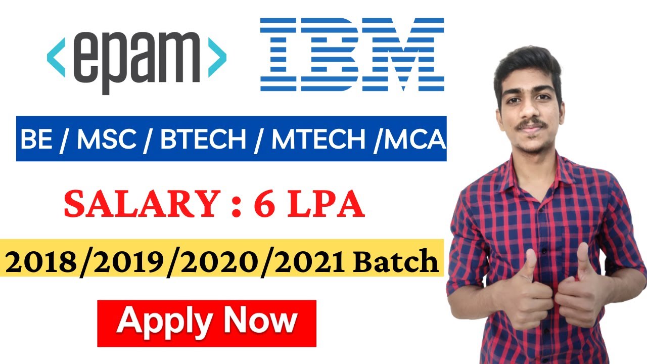 IBM Off Campus Drive 2021 2022 Batch EPAM Recruitment 2021 BE BTECH MCA MSC MTECH YouTube ibm-off-campus-drive-2021-2022-batch-epam-recruitment-2021-be-btech-mca-msc-mtech-youtube