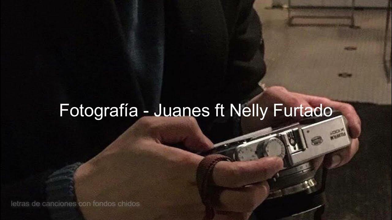 Fotografía ; Juanes ft Nelly Furtado - YouTube