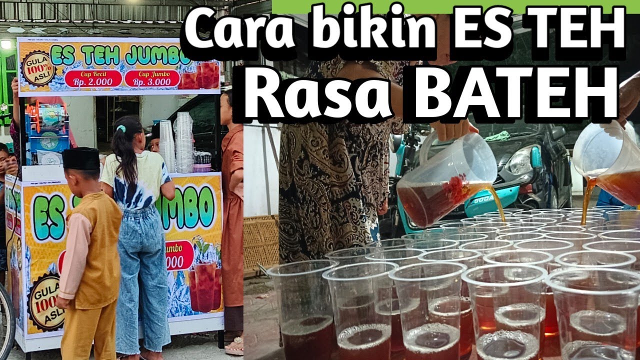 Cara Bikin Es Teh Rasa Bateh || ES TEH VIRAL 2023 @hudaguyonantv8195 ...