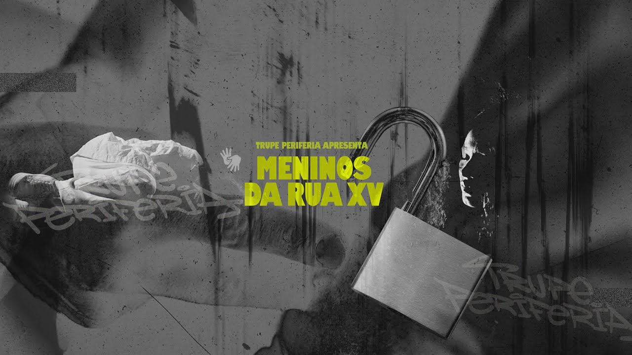 MENINOS DA RUA XV - YouTube