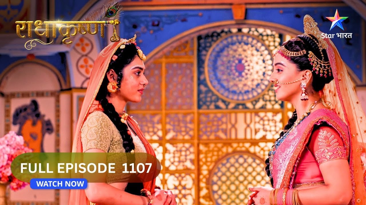 RadhaKrishn | Golok Laut Aayin Radha | राधाकृष्ण | FULL EPISODE-1107 # ...