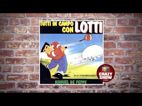 🎼 Tutti in campo con Lotti | Sigla completa | 1988