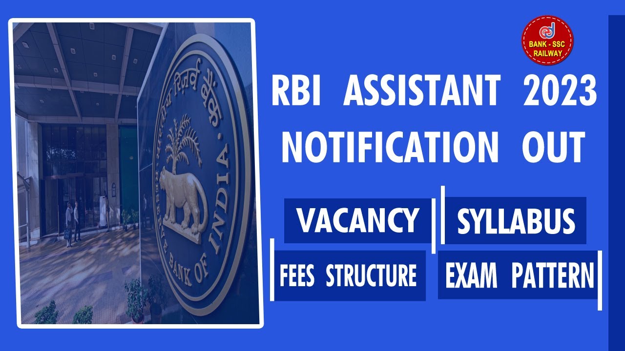 RBI Assistant Jobs Notification | Vacancy / Syllabus / Fees Structure ...