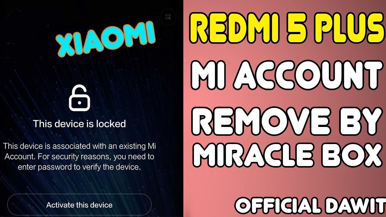 XIAOMI REDMI 5 plus Mi Account Remove 100% - YouTube