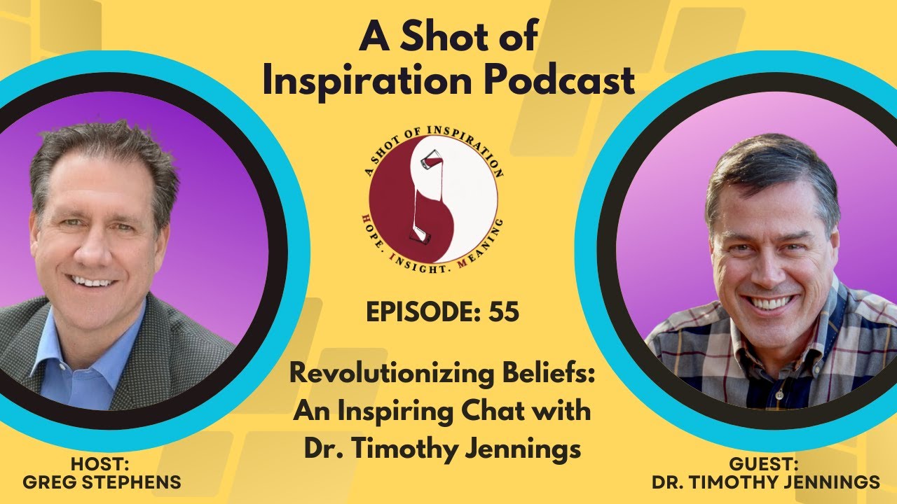 Revolutionizing Beliefs: An Inspiring Chat with Dr. Timothy Jennings ...
