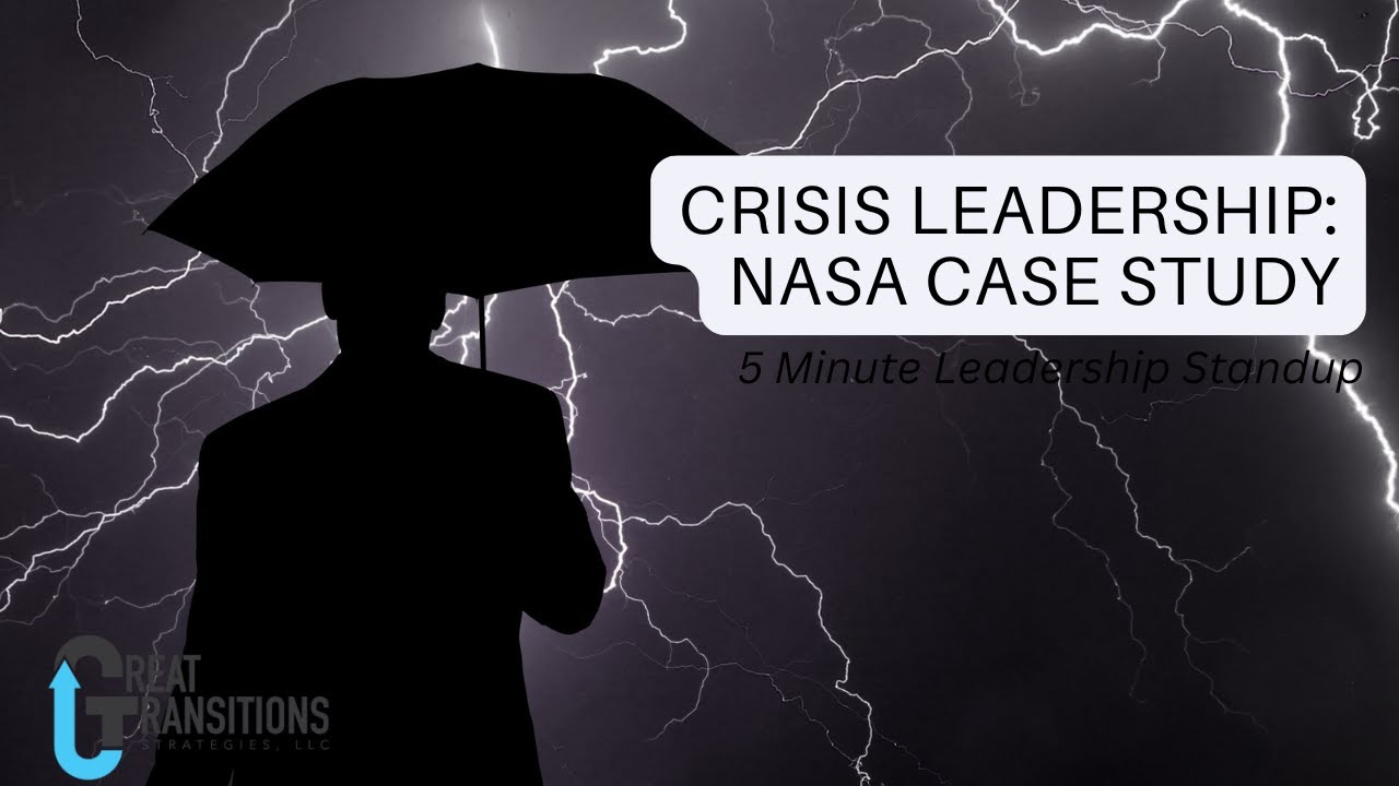 Crisis Leadership: NASA Case Study - YouTube