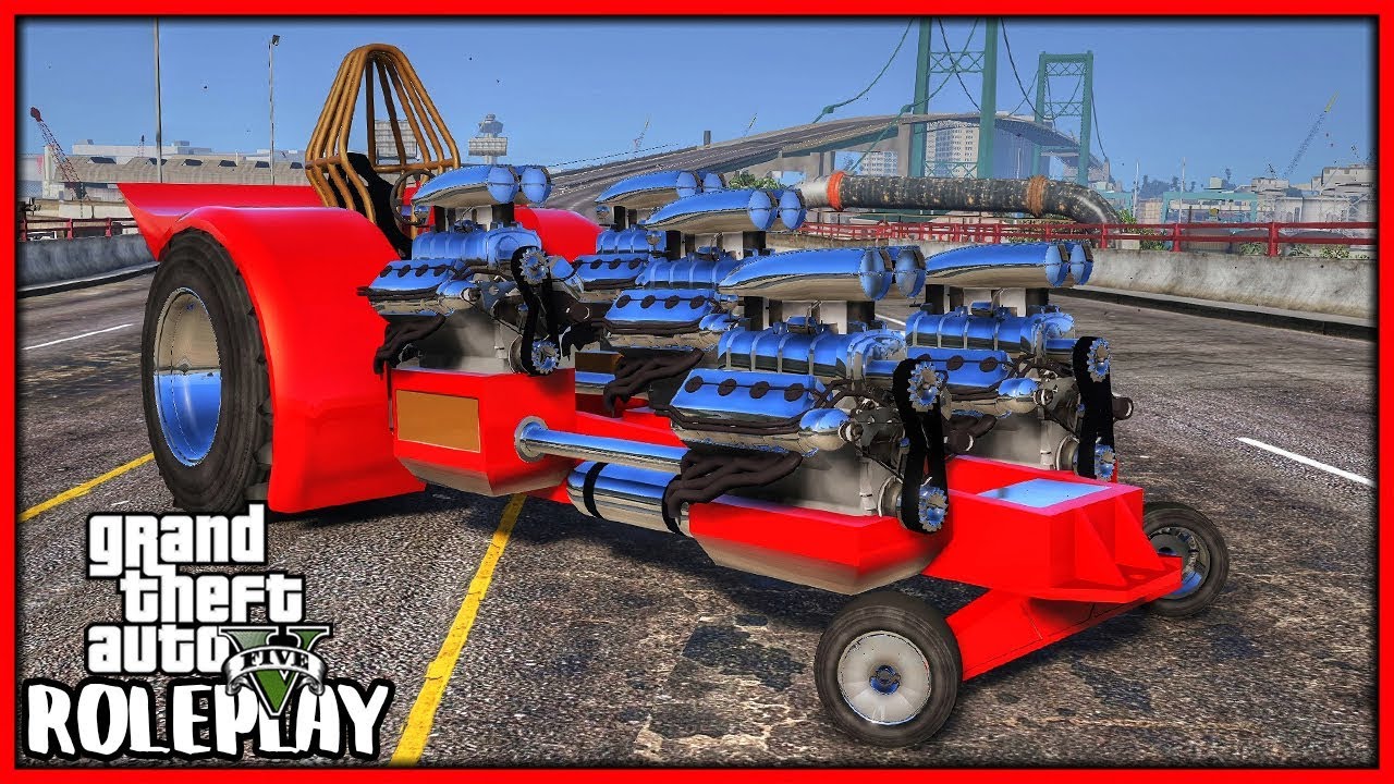GTA 5 Roleplay - FIVE ENGINE DRAG TRACTOR!!! | RedlineRP #710 - YouTube