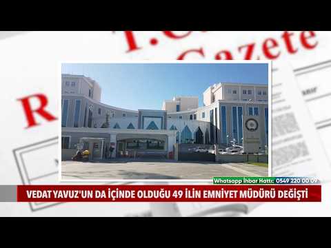 49 ilin emniyet müdürü değişti!