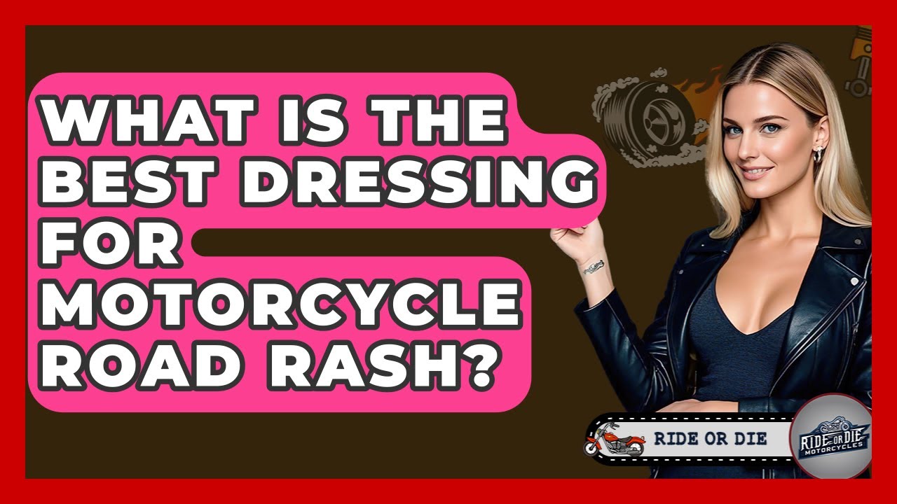 What Is The Best Dressing For Motorcycle Road Rash? - Ride or Die ...