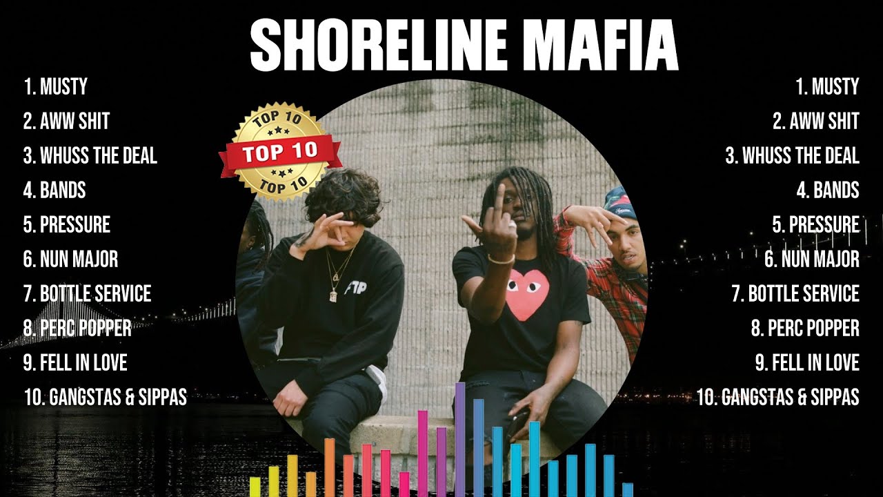 Shoreline Mafia Greatest Hits Full Album ️ Top Songs Full Album ️ Top ...