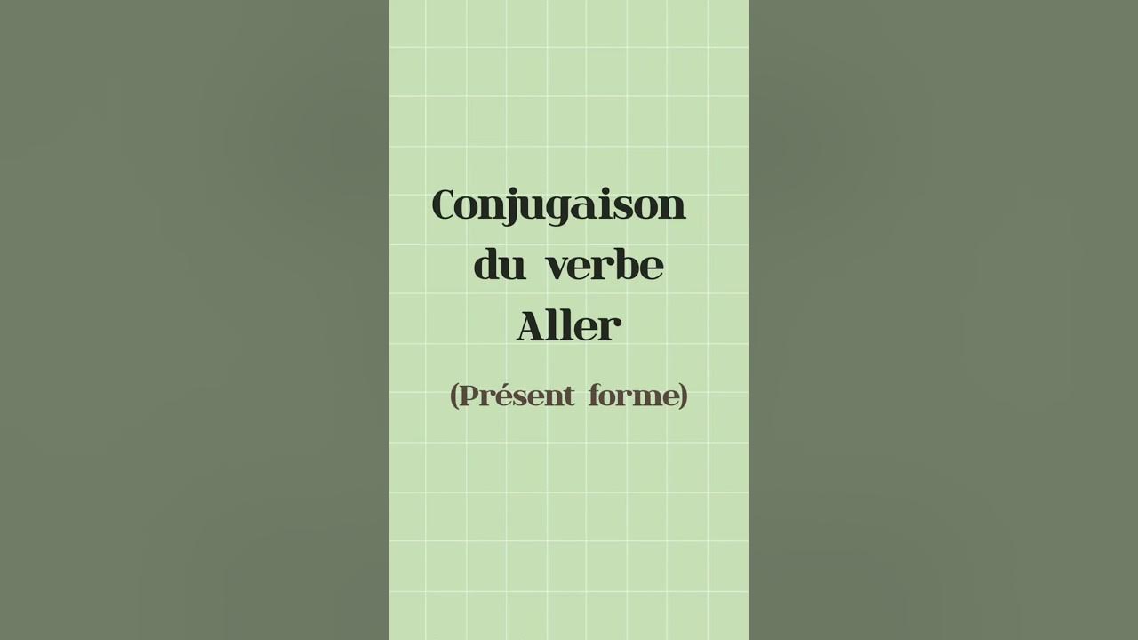Aller || Conjugaison du verbe aller|| Aller conjugation #french # ...