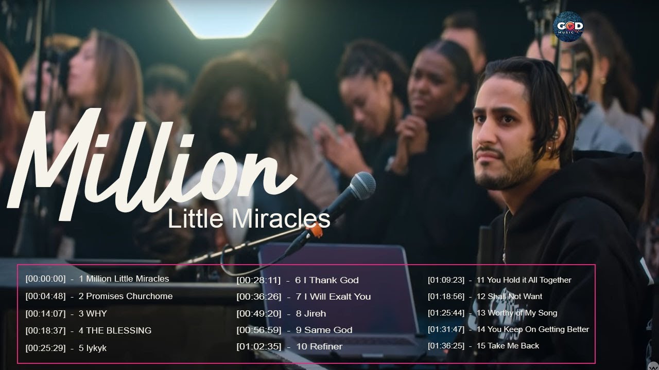 Million Little Miracles | Elevation Worship & Maverick City New Album ...