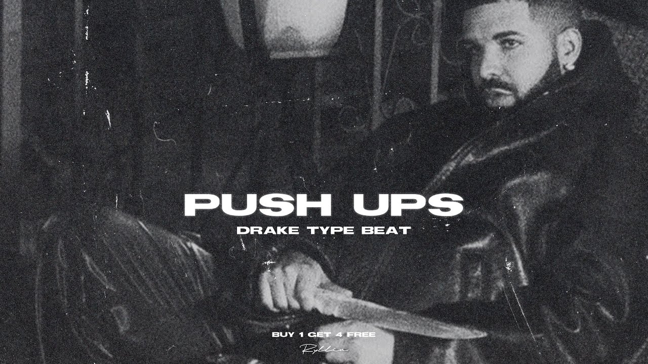 (FREE) DRAKE TYPE BEAT - "PUSH UPS" - YouTube