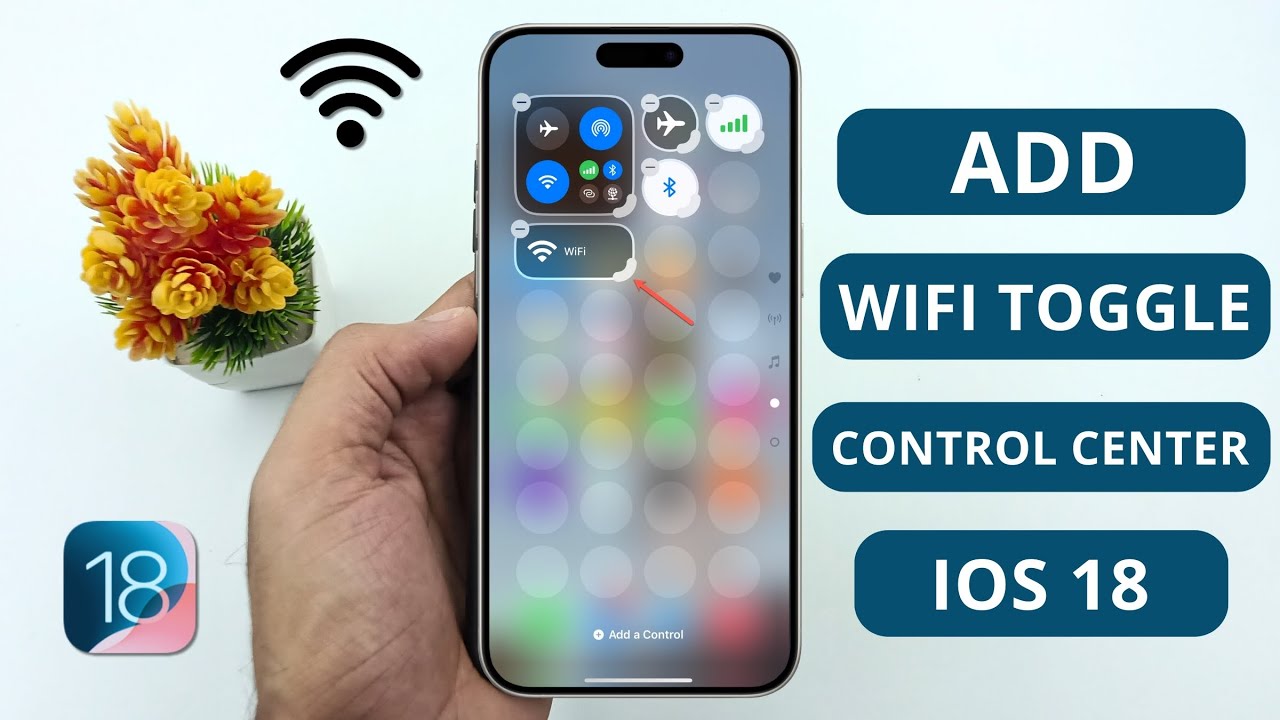 How to Add Wi-Fi Toggle to Control Center on iPhone | iOS 18 Quick ...