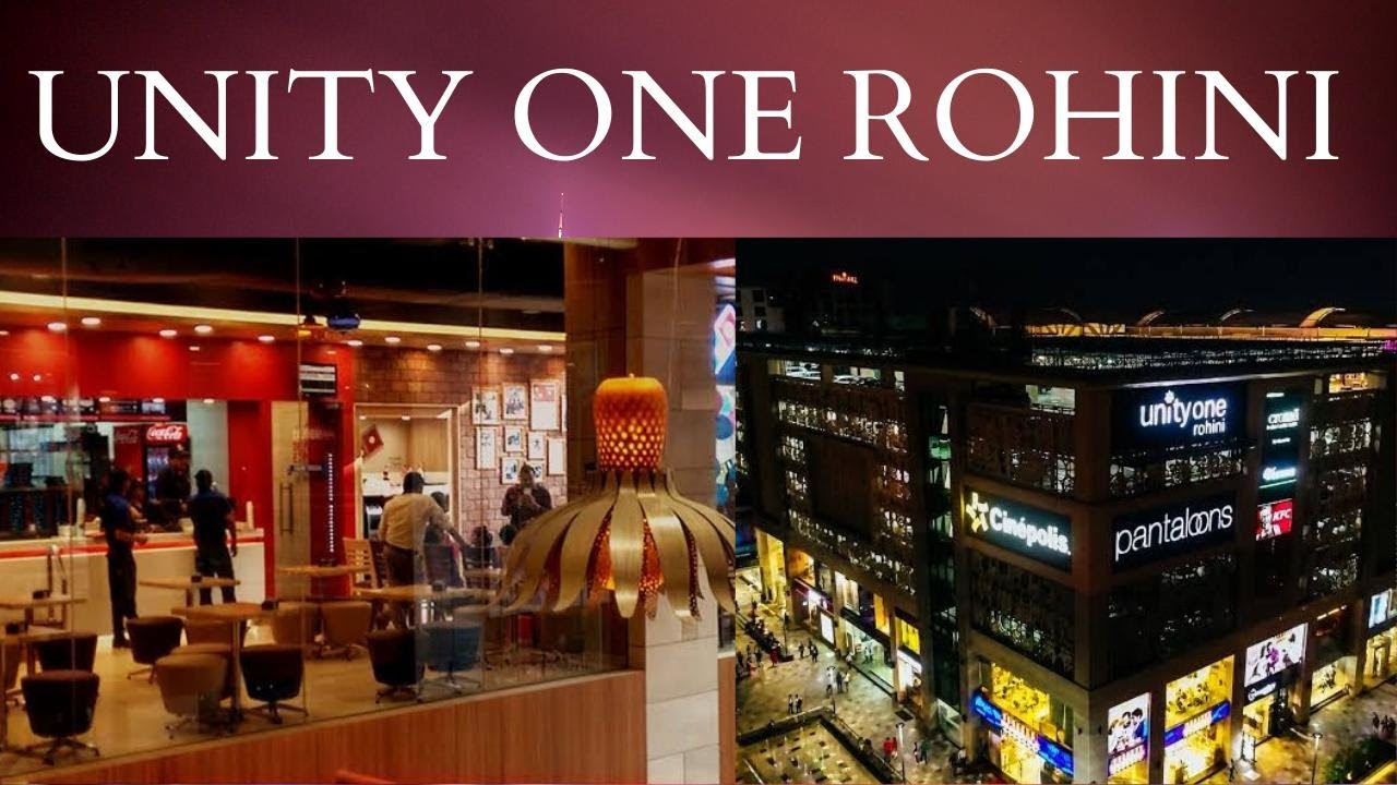 UNITY ONE MALL ROHINI💖 KAZO💖 PANTALOONS💖 ARCHIES💖 CINEPOLIS💖 MADAME 💖 ...