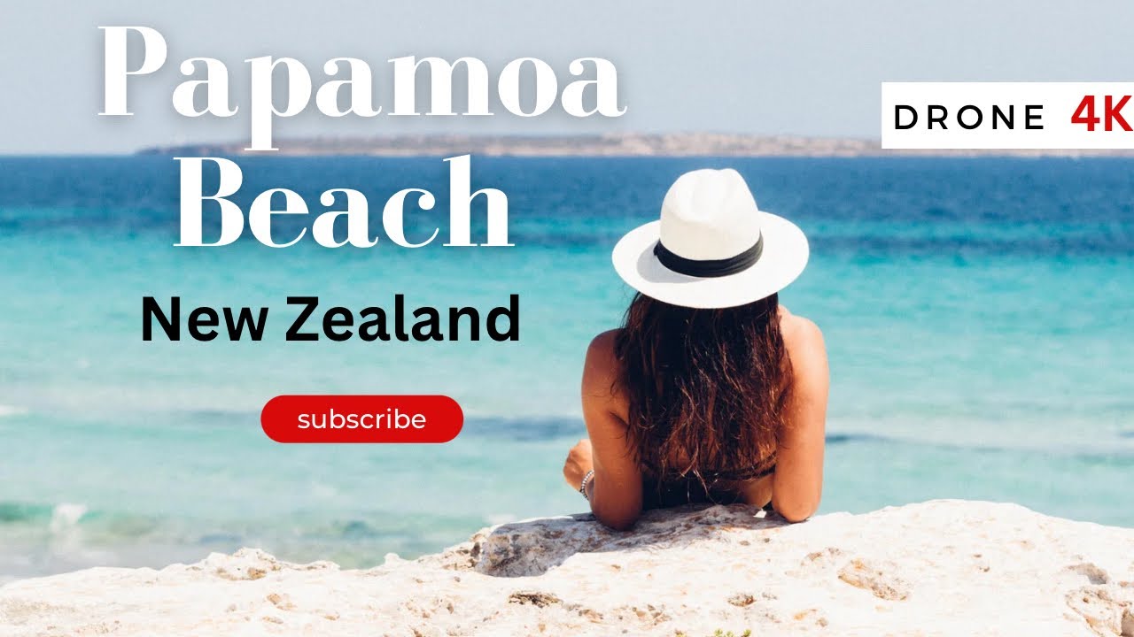 Papamoa Beach New Zealand 4K | Drone Newzealand | Papamoa Tauranga ...