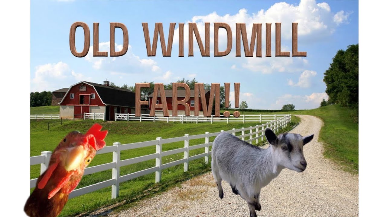 Old Windmill Farm Tickets