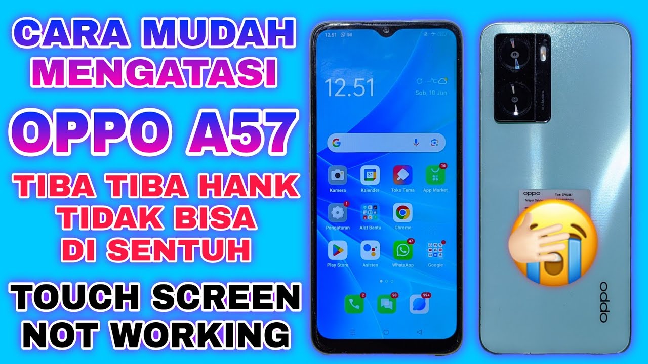OPPO A57 TIDAK BISA DI SENTUH || CARA MENGATASI OPPO A57 HANK BOOTLOOP ...