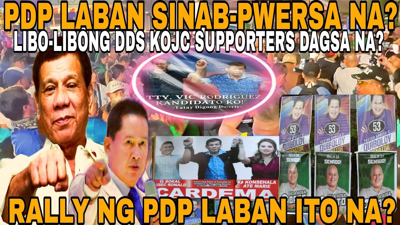 LIVE NOW!! RALLY NG PDP LABAN ITO NA? SANIB-PWERSA NA? KOJC AT DDS ...