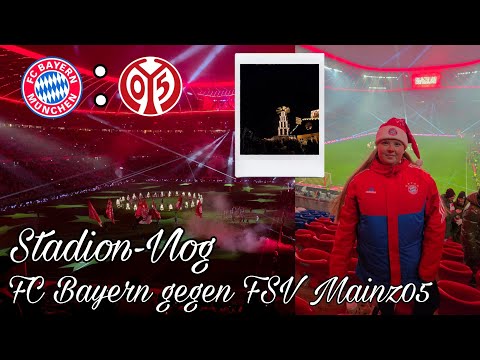 Remis zum Letzten Heimspiel 2025+ Weihnachtsshow❤️🤍| Stadion-Vlog| FC Bayern München gegen  Mainz 05