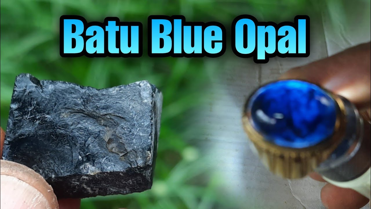 Cara Gospol Batu Blue opal - YouTube