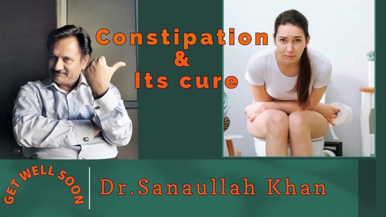 CONSTPATION and Its Cure - YouTube