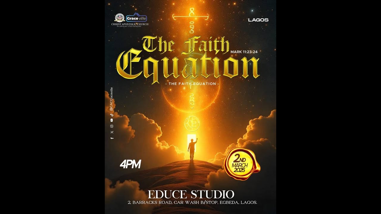 CAC Graceville Lagos || The Faith Equation || March 2, 2025 || Pastor ...
