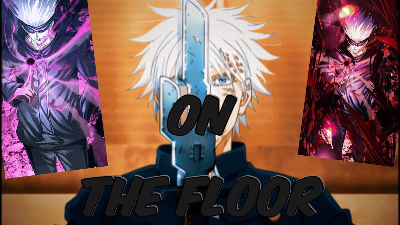 On the Floor ( gojo jujutsu kaisen ) - YouTube